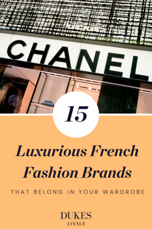15 of the Best Luxury French Brands Worth Purchasing