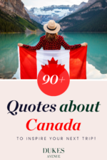 90+ Amazing Quotes About Canada