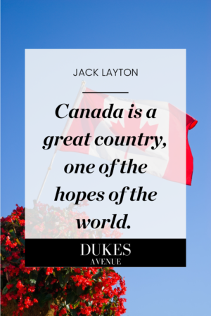 120+ Amazing Quotes About Canada